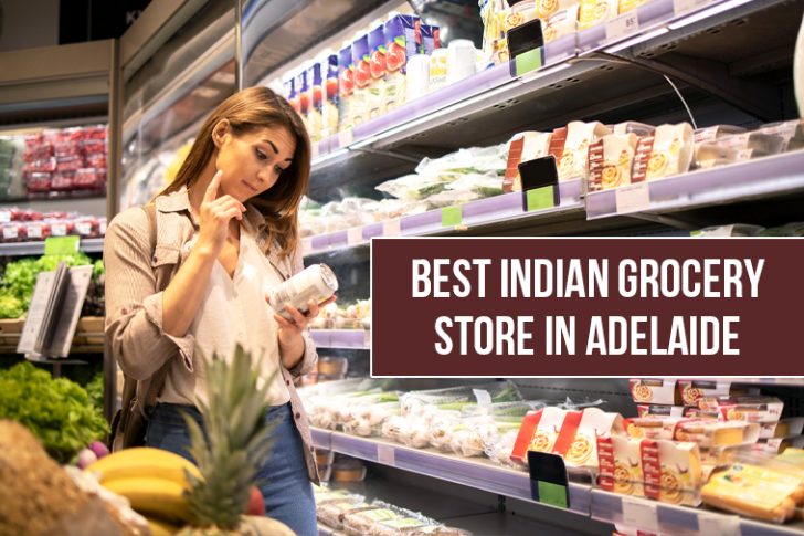 Best Indian Grocery Store in Adelaide