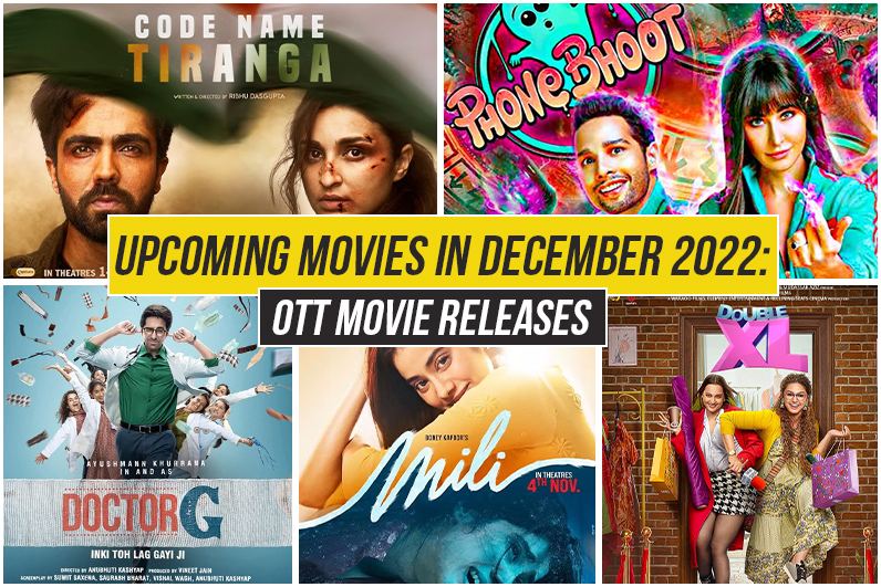 Upcoming Movies In December 2022: OTT Movie Releases