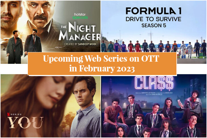 Upcoming Web Series on OTT in February 2023