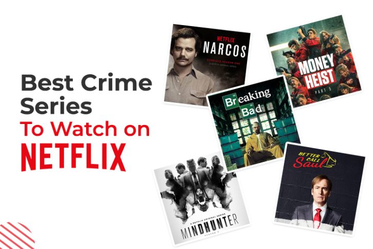 Top Crime Series to Watch on Netflix