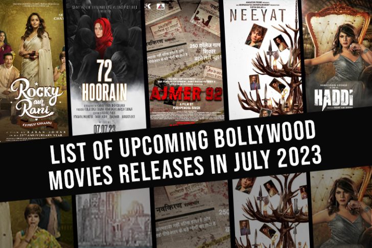 List of Upcoming Bollywood Movies Releases in July 2023