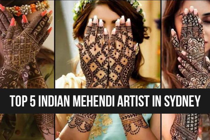 Top Indian Mehendi Artist In Sydney